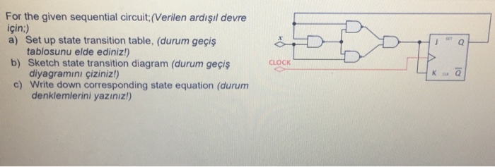 Solved For the given sequential circuit;(Verilen ardışıl | Chegg.com