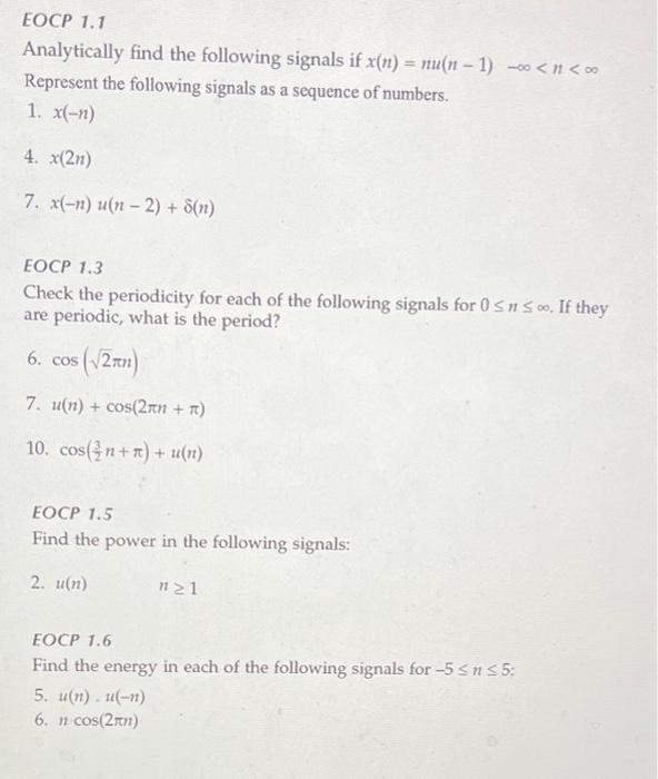 Solved EOCP 1.1 Analytically find the following signals if | Chegg.com