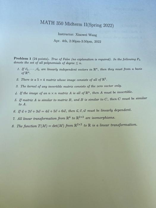 Solved MATH 350 Midterm II(Spring 2022) Instructor: Xiaowei | Chegg.com