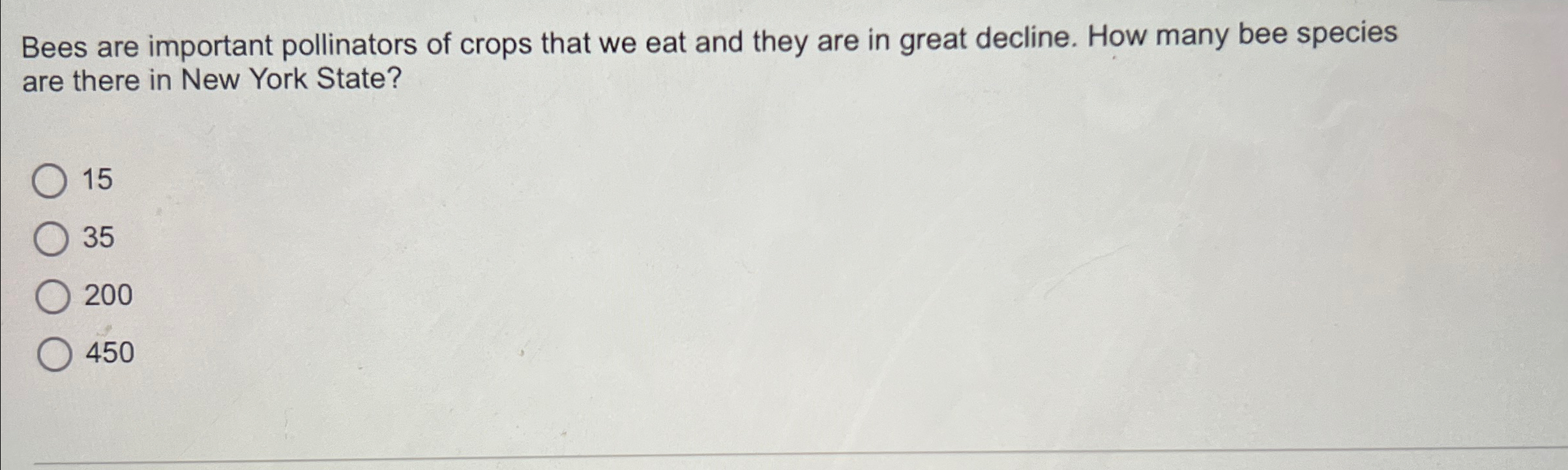 Solved Bees are important pollinators of crops that we eat | Chegg.com