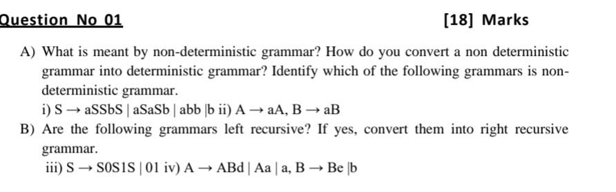 Solved A What Is Meant By Non Deterministic Grammar How Do