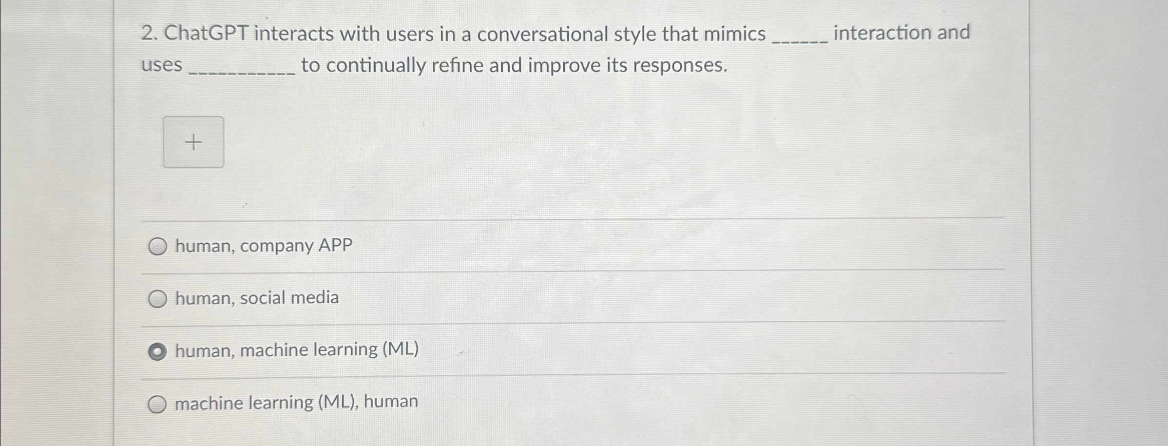 Solved ChatGPT interacts with users in a conversational | Chegg.com