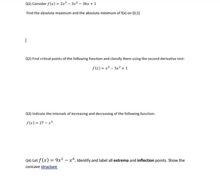 Solved Q1) Consider f(x)=2x3−3x2−36x+1 Find the absolute | Chegg.com