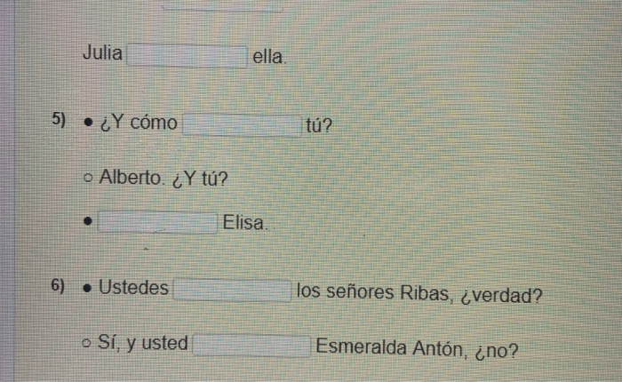 Solved Complete the following dialogues with the correct | Chegg.com
