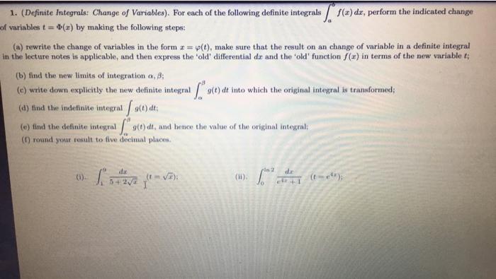 Solved 1. (Definite Integrals: Change of Variables). For | Chegg.com