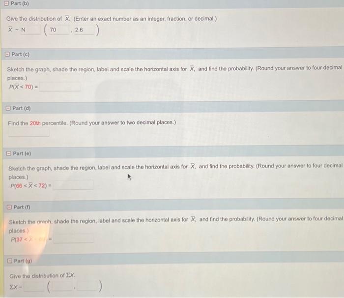 Solved X∼N(70,13). Suppose that you form random samples of | Chegg.com