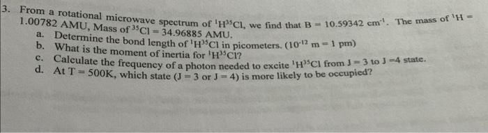 Solved 3. From a rotational microwave spectrum of ' HCl, we | Chegg.com