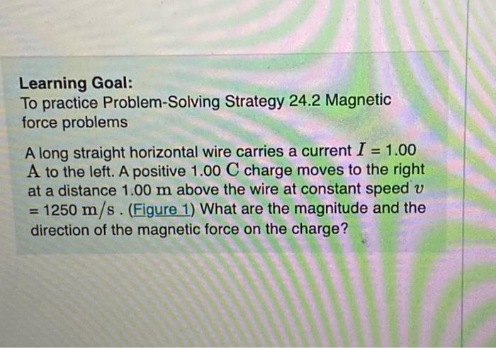 Solved What is the magnitude F of the magnetic force on the | Chegg.com