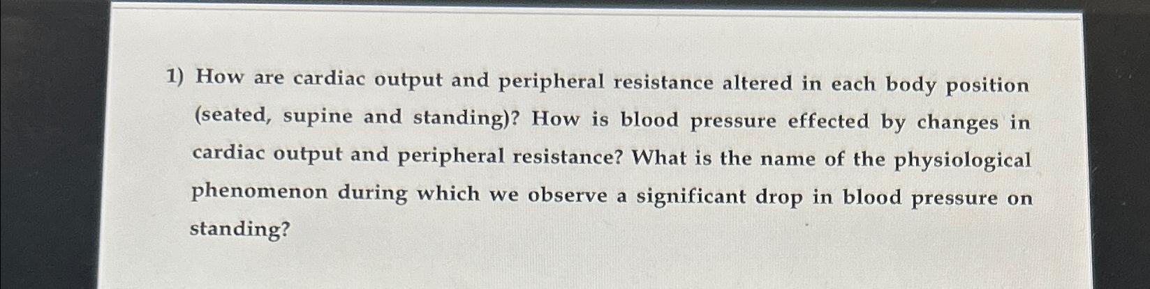 Solved How are cardiac output and peripheral resistance | Chegg.com