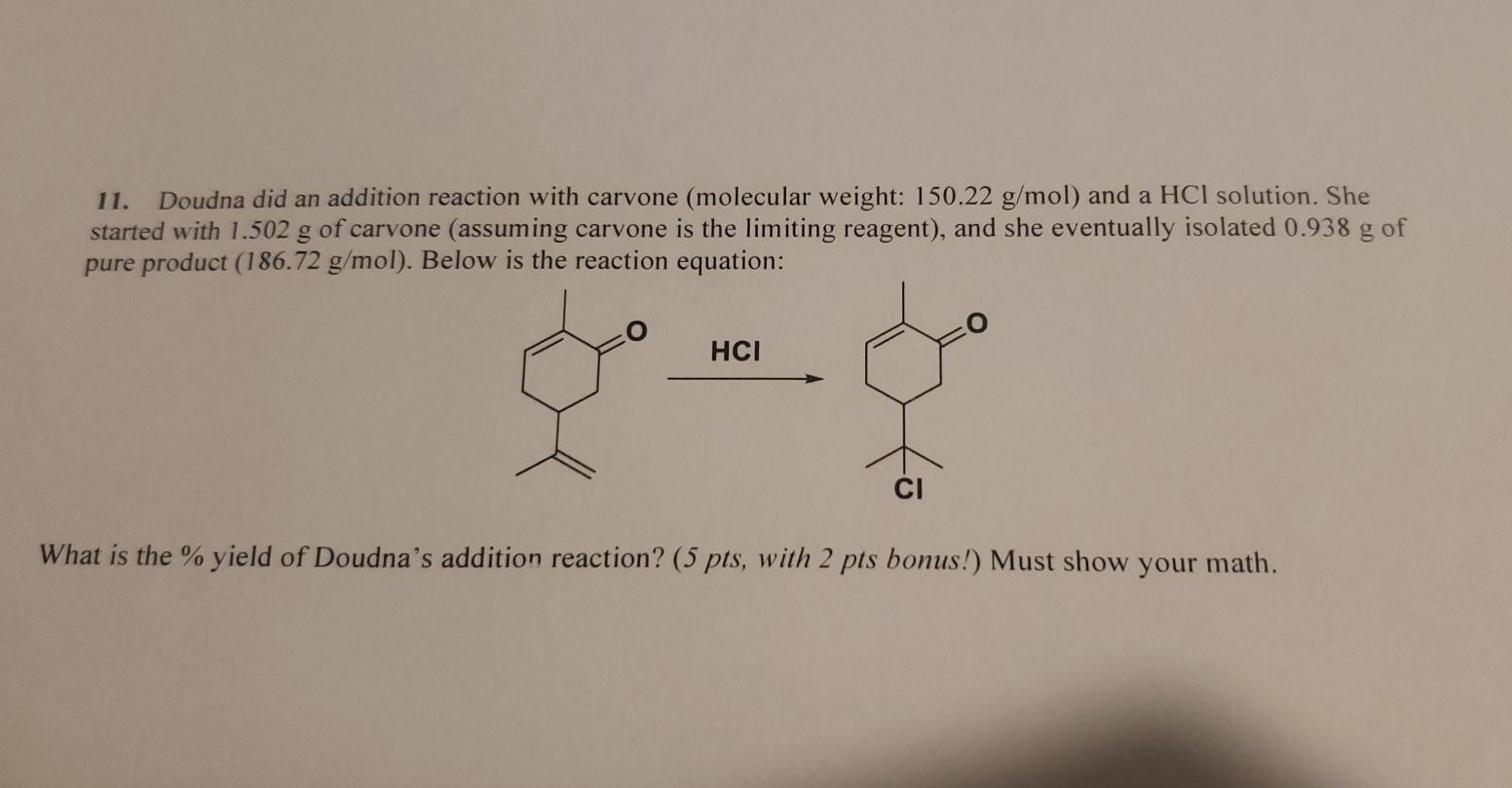 Solved 11. Doudna did an addition reaction with carvone | Chegg.com