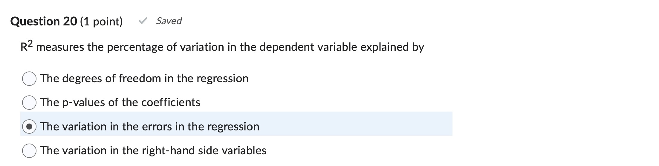 Solved Question 20 (1 point)R2 measures the percentage of | Chegg.com Solved Question 20 (1 point)R2 measures the percentage of | Chegg.com
