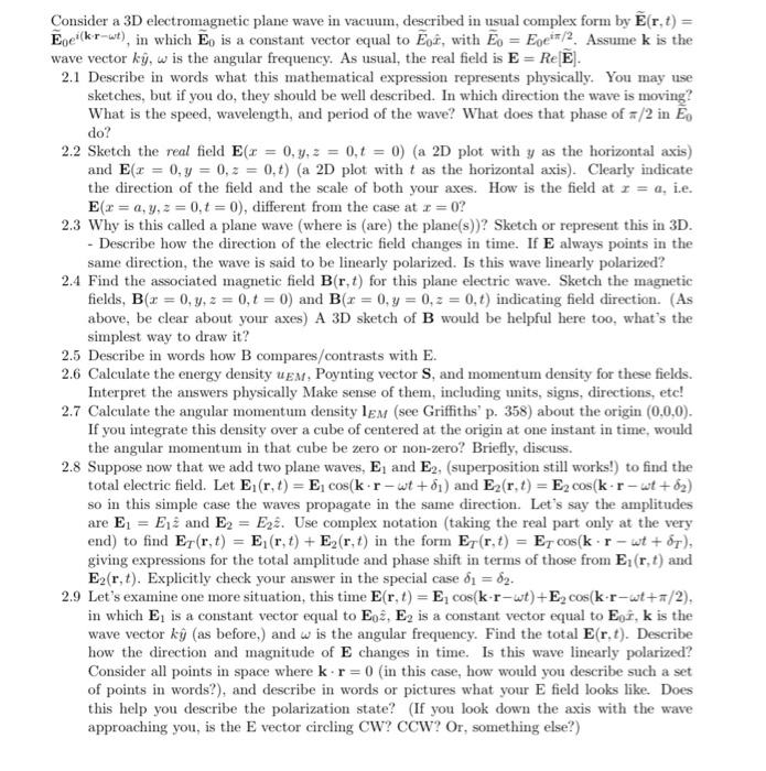 Solved do? Consider a 3D electromagnetic plane wave in | Chegg.com