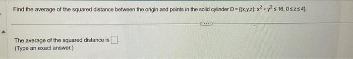Solved Find the average of the squared distance between the | Chegg.com