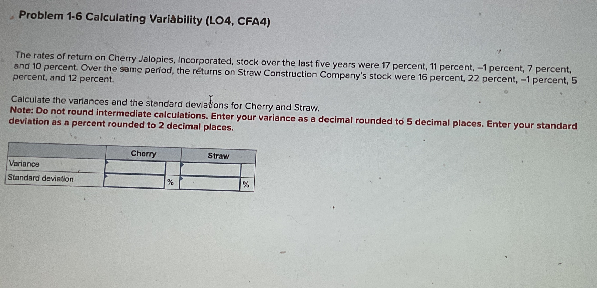 Solved Problem 1-6 ﻿Calculating Variability (LO4, ﻿CFA4)The | Chegg.com