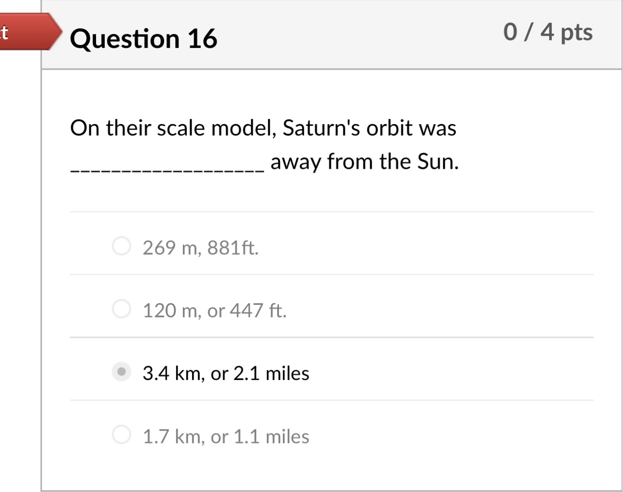Solved Question 16On their scale model, Saturn's orbit | Chegg.com
