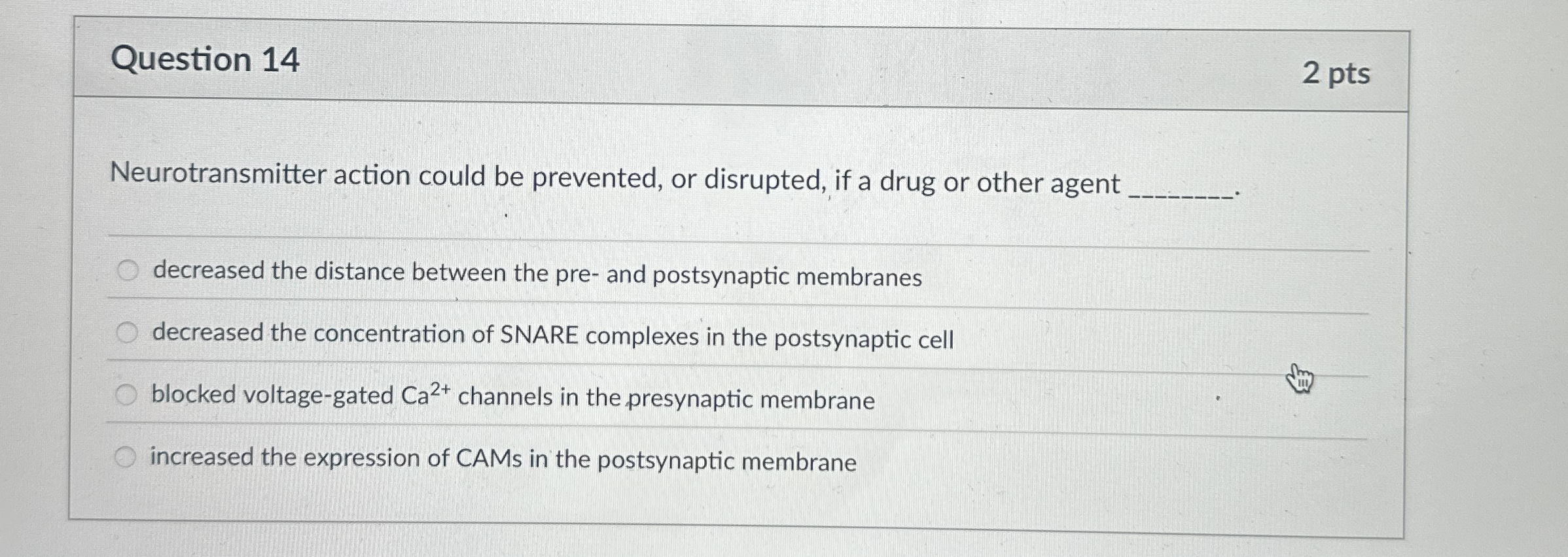Solved Question 142 ﻿ptsNeurotransmitter action could be | Chegg.com