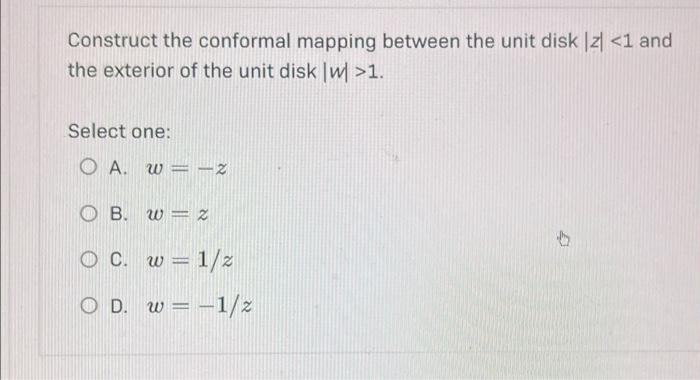 Solved Construct the conformal mapping between the unit disk | Chegg.com
