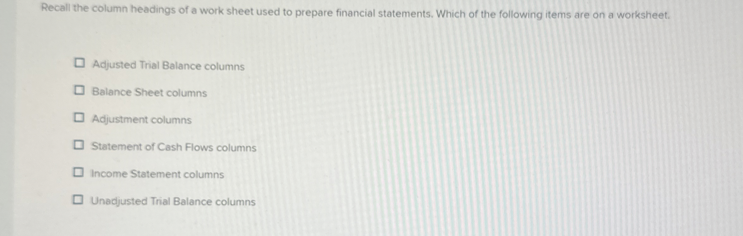 Solved Recall the column headings of a work sheet used to | Chegg.com