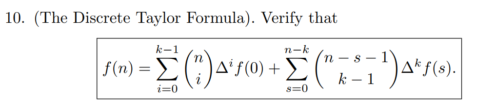 (The Discrete Taylor Formula). ﻿Verify | Chegg.com