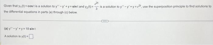 Solved Given that y1(t)=cost is a solution to y′′−y′+y=sint | Chegg.com