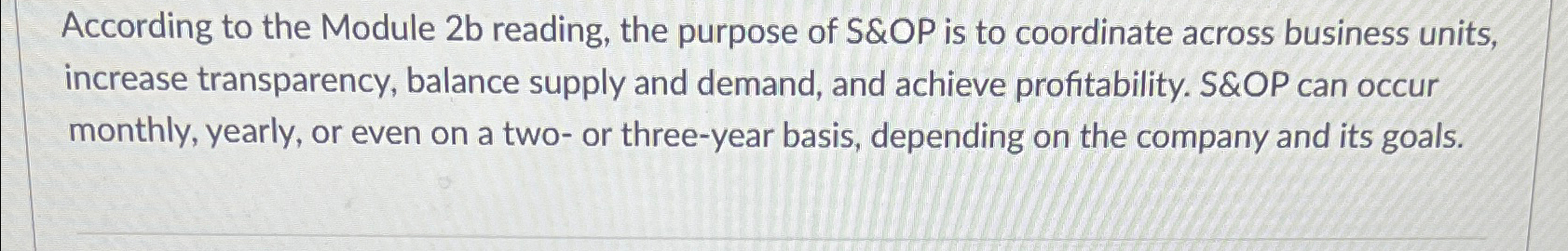 Solved According to the Module 2b ﻿reading, the purpose of | Chegg.com