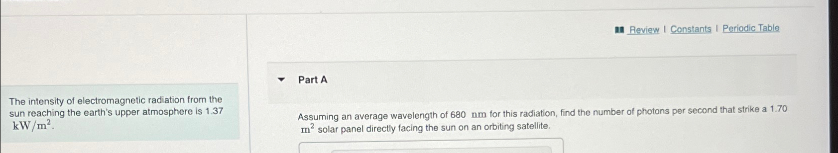 Solved Review I Constants I Periodic TablePart AThe | Chegg.com