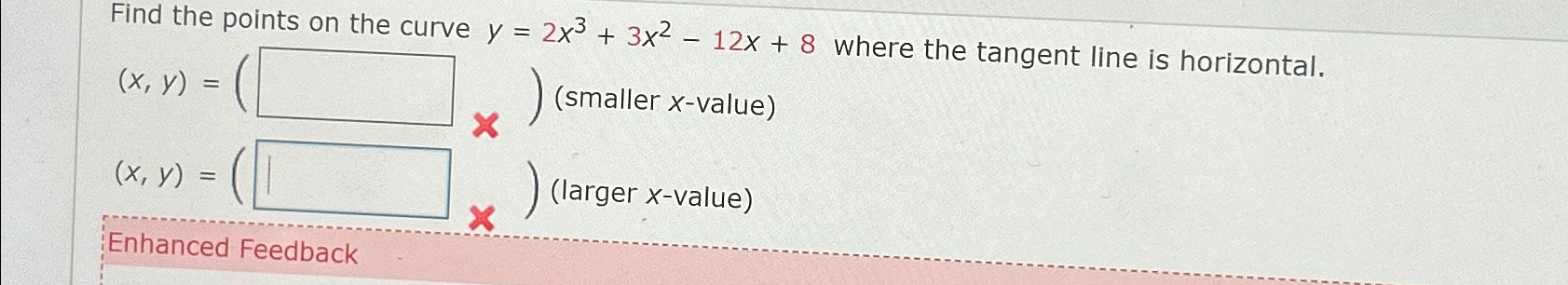 Solved Find the points on the curve y=2x3+3x2-12x+8 ﻿where | Chegg.com