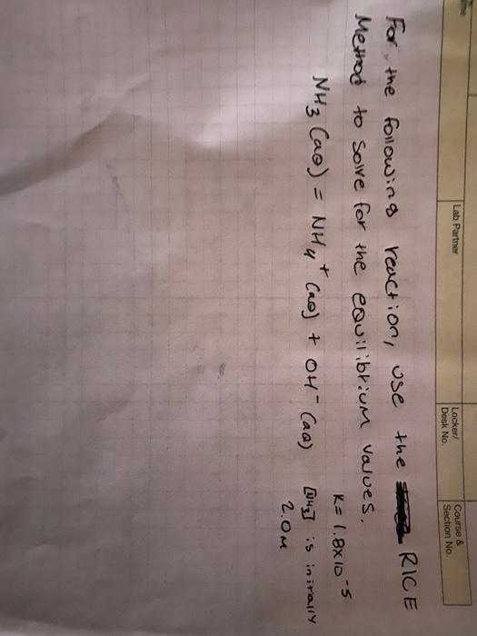 Solved For the following reaction, use the RICE method to | Chegg.com