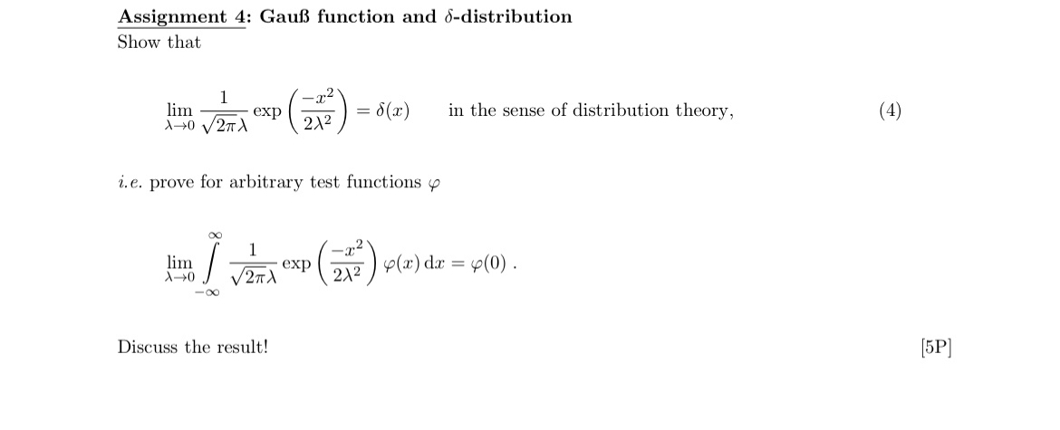 Solved Assignment 4: Gauß function and \\\\delta | Chegg.com