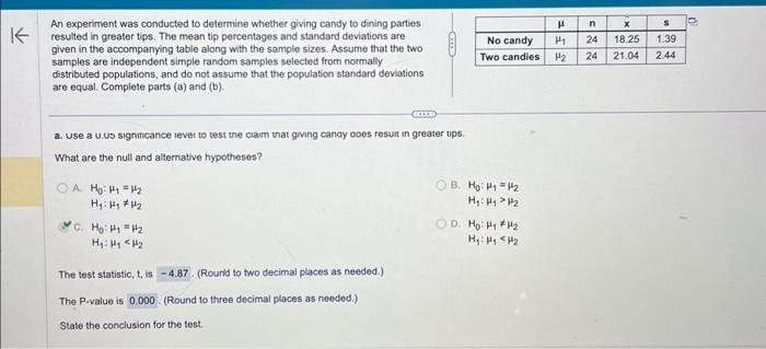 Solved An experiment was conducted to determine whether | Chegg.com