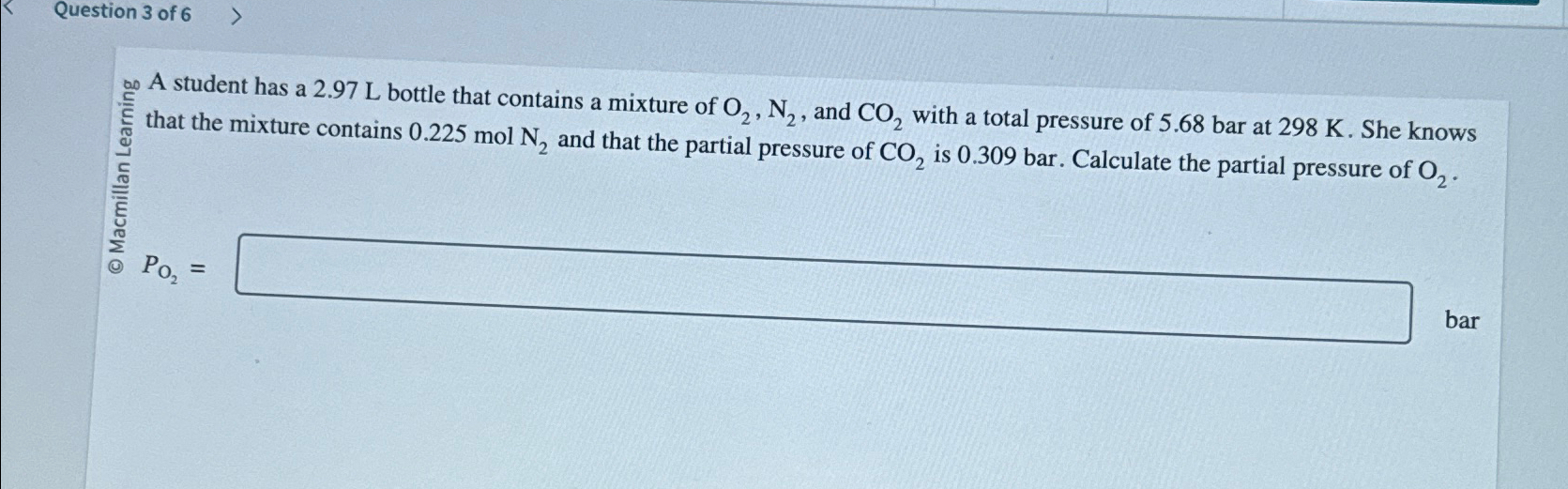 Solved Question 3 ﻿of 6an A student has a 2.97L ﻿bottle that | Chegg.com