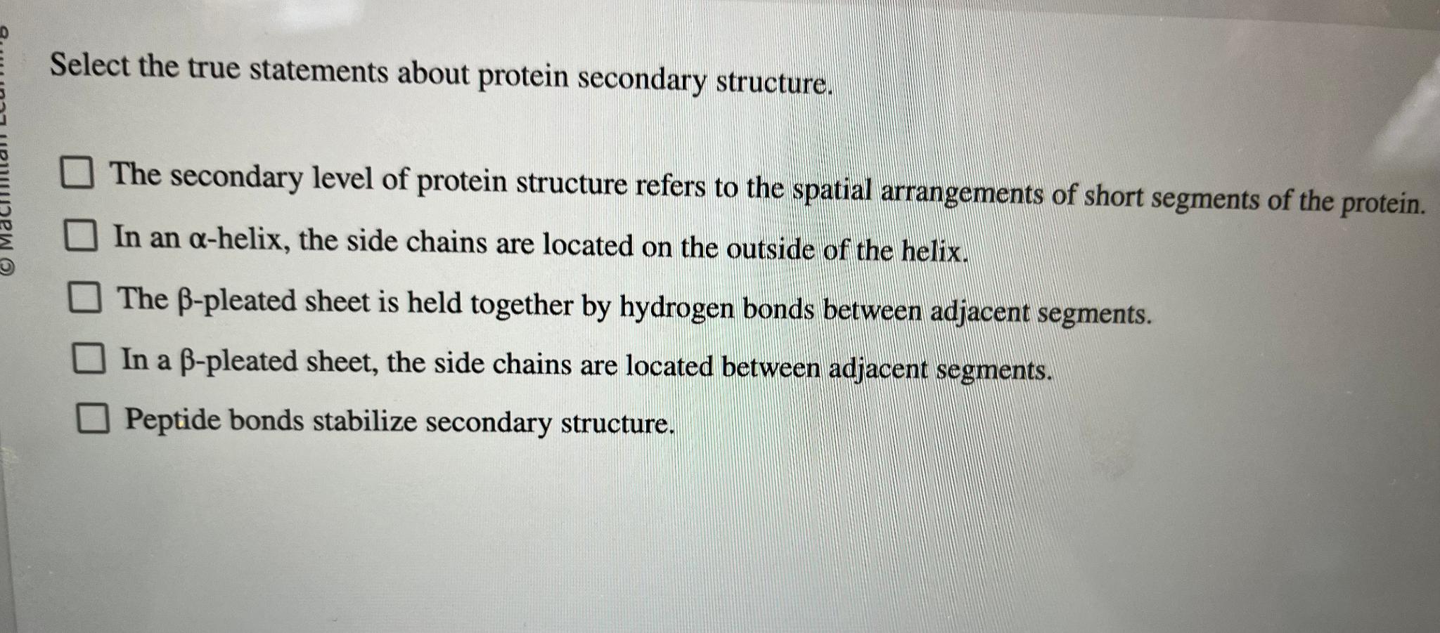 Solved Select the true statements about protein secondary | Chegg.com