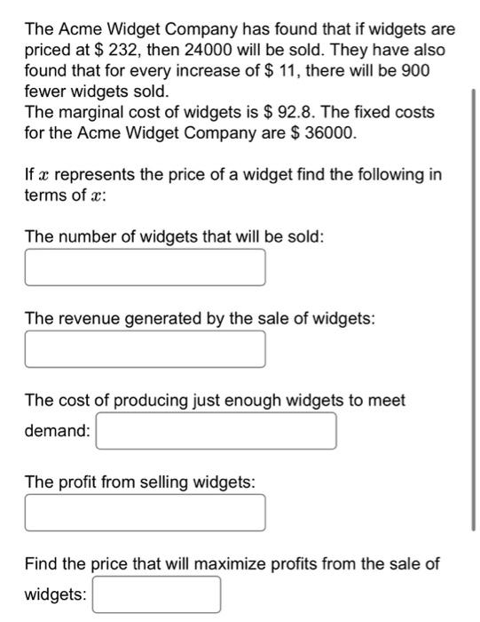 Solved The Acme Widget Company has found that if widgets are | Chegg.com