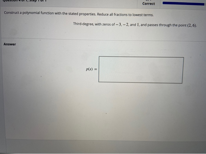 Solved que veprull Correct Construct a polynomial function | Chegg.com