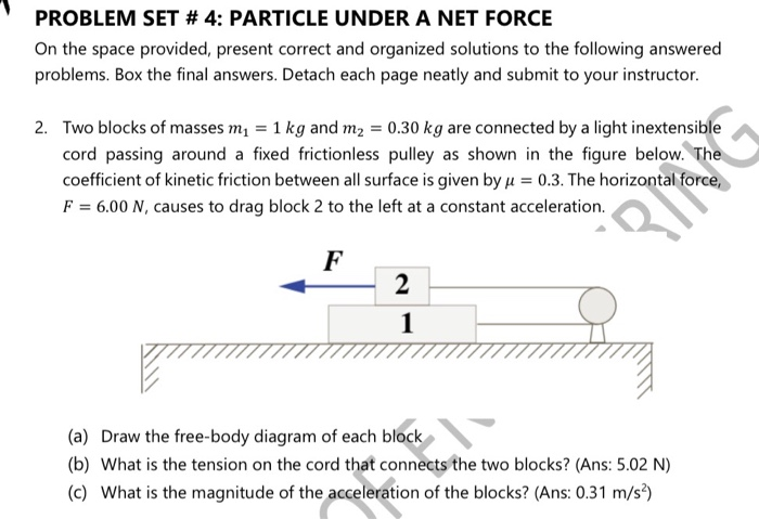 Solved PROBLEM SET # 4: PARTICLE UNDER A NET FORCE On the | Chegg.com
