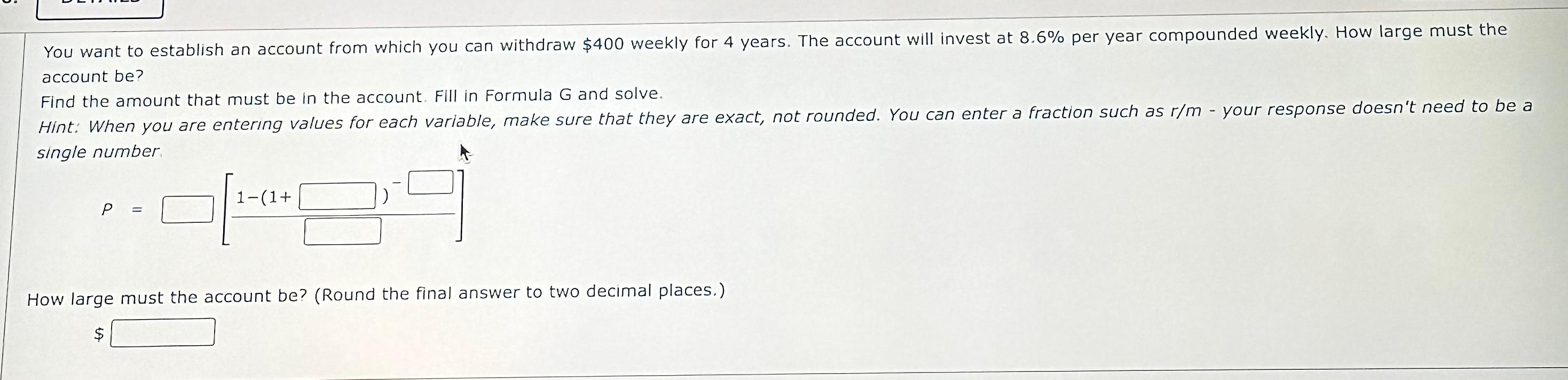 Solved account be?\\nFind the amount that must be in the | Chegg.com