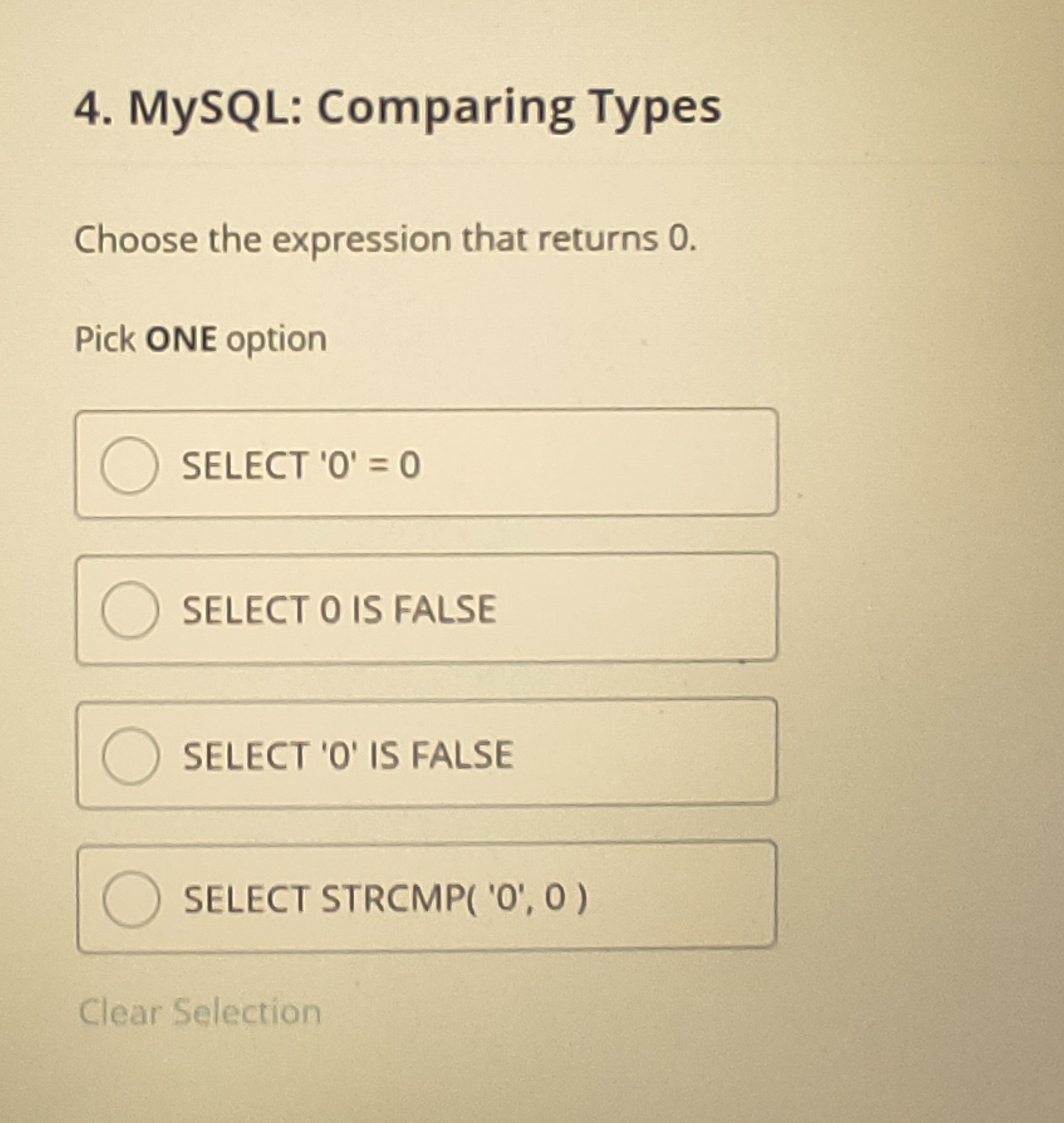 Solved MySQL: Comparing TypesChoose the expression that | Chegg.com