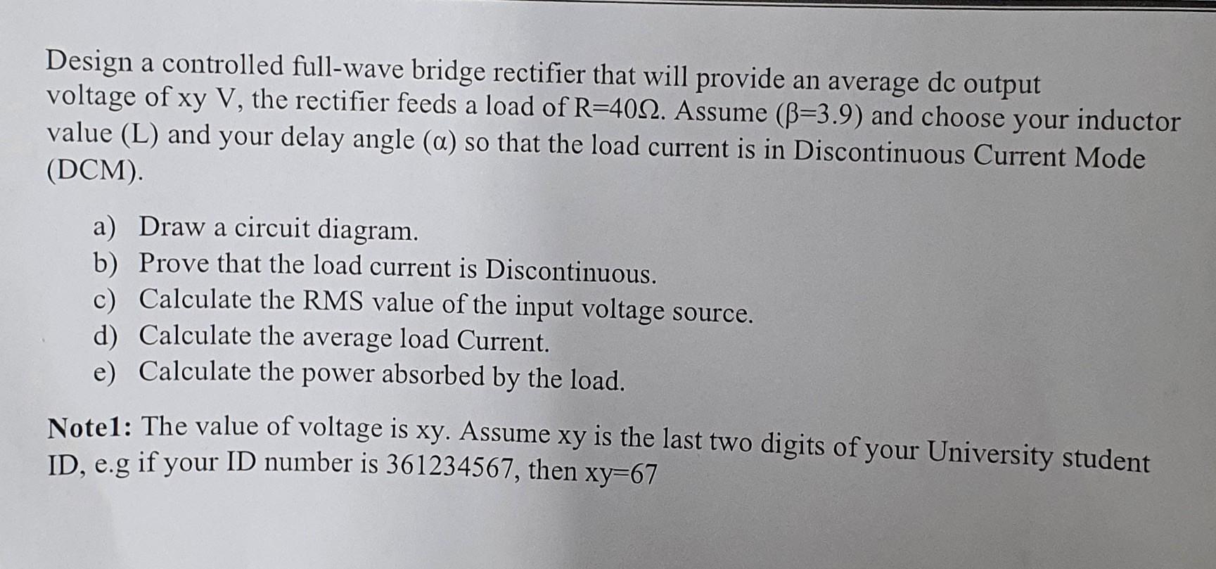 Solved Design a controlled full-wave bridge rectifier that | Chegg.com