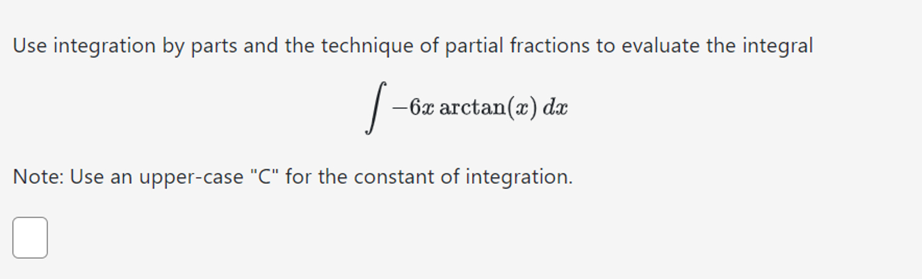 Solved Use integration by parts and the technique of partial | Chegg.com