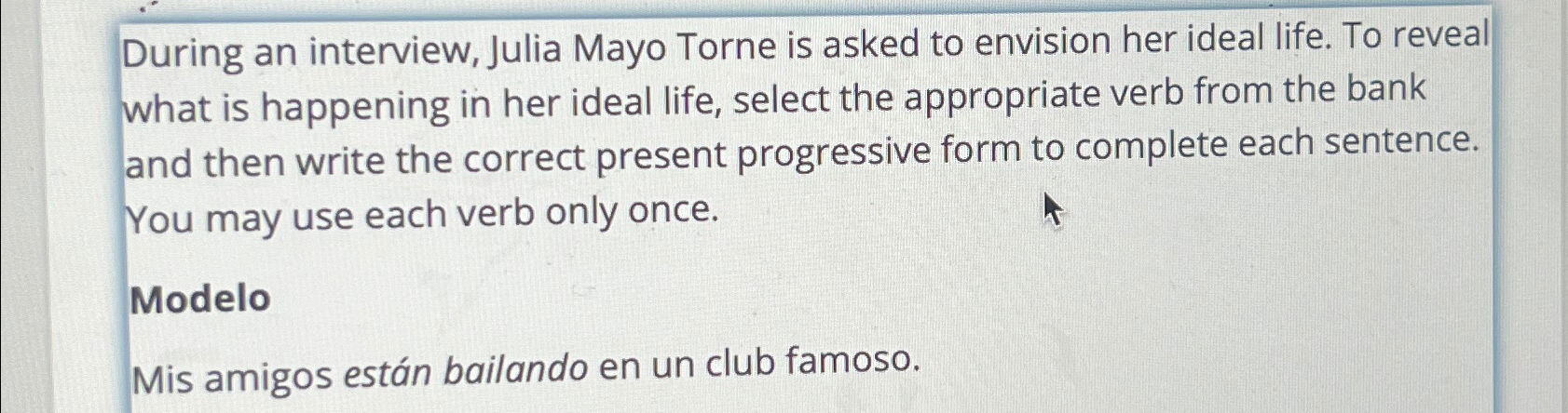 Solved During an interview, Julia Mayo Torne is asked to | Chegg.com