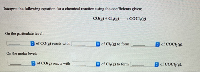 Solved Interpret the following equation for a chemical | Chegg.com