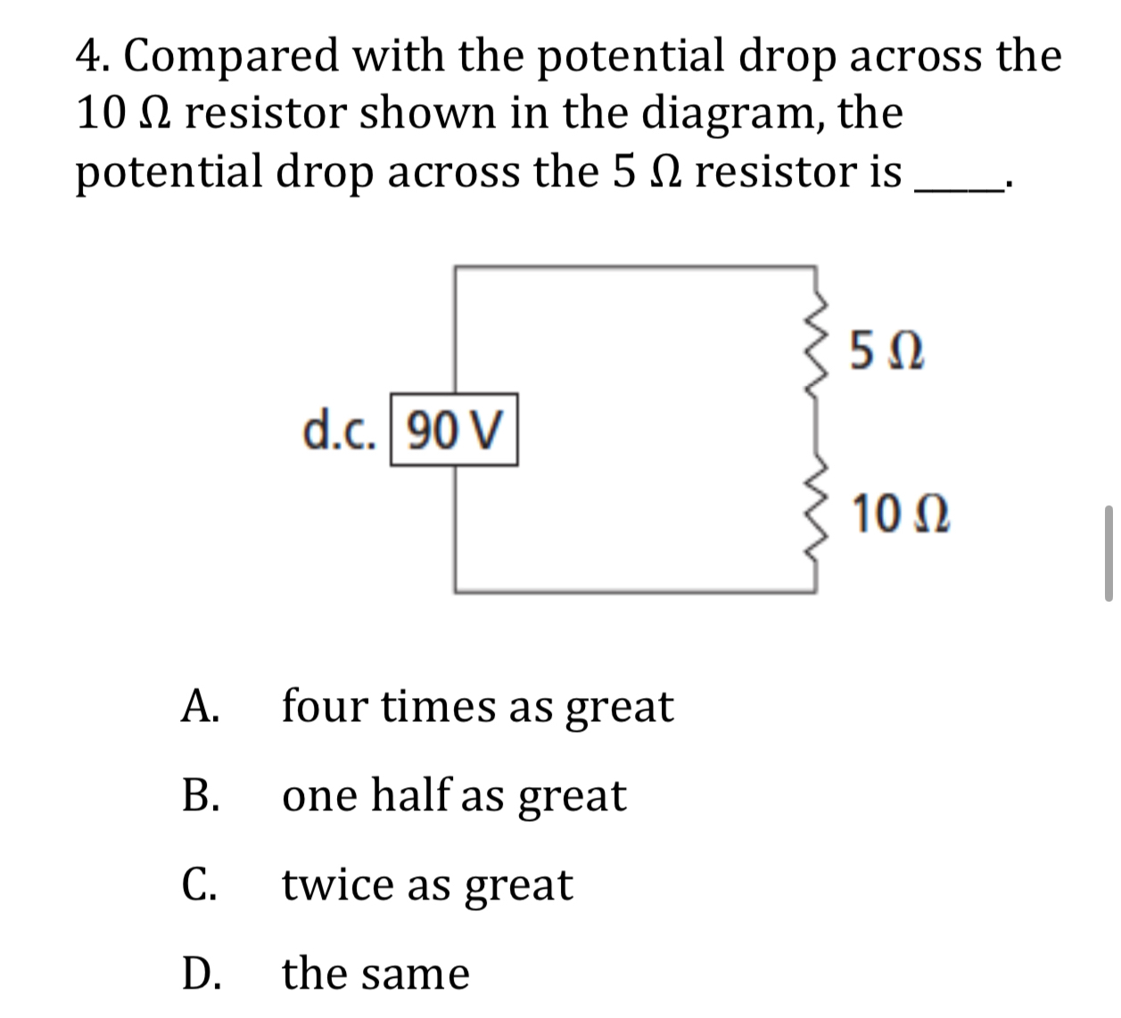 Solved Compared with the potential drop across the 10Ω | Chegg.com