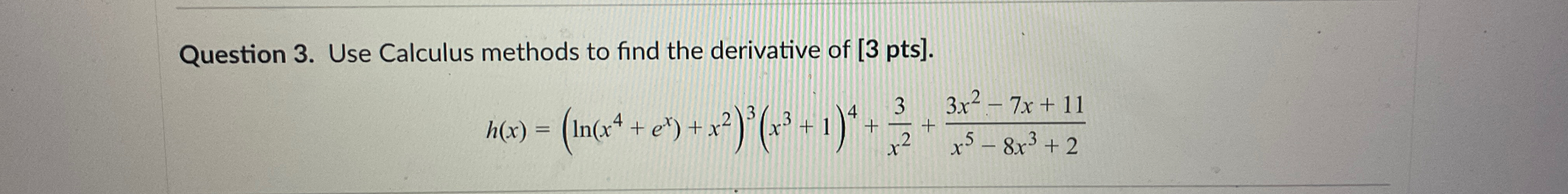 Solved Question 3. ﻿Use Calculus methods to find the | Chegg.com
