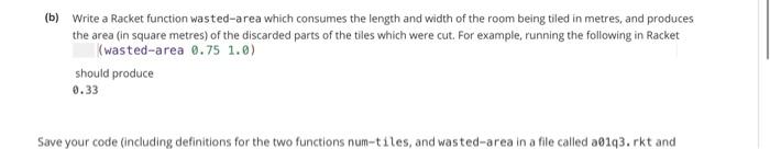 Solved Question 3: Tiling a floor You are tiling the floor | Chegg.com