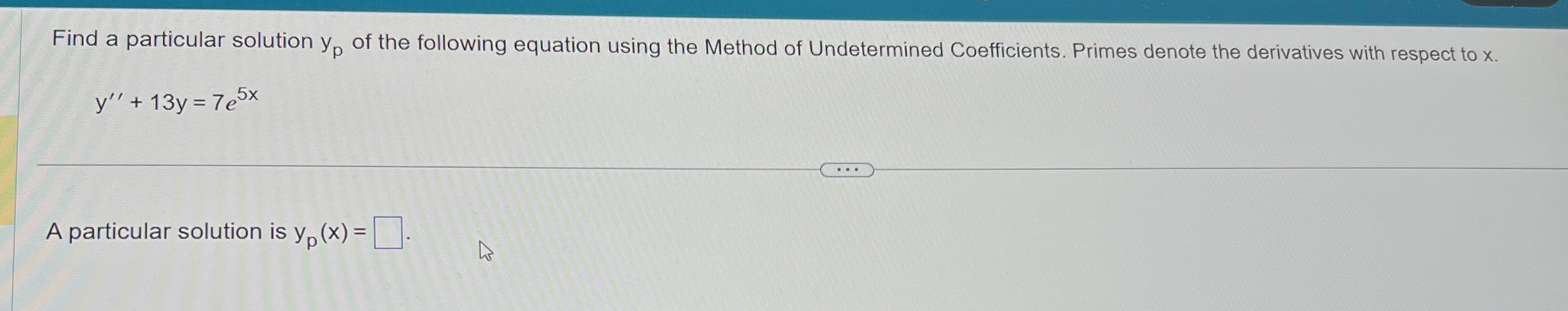Solved Find a particular solution yp ﻿of the following | Chegg.com