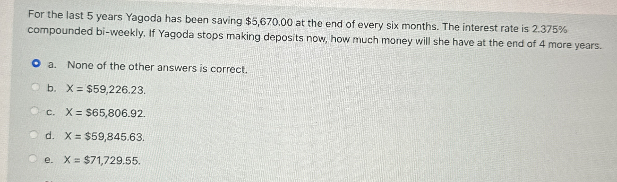 Solved For the last 5 ﻿years Yagoda has been saving | Chegg.com