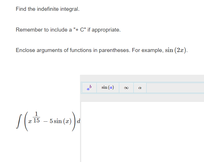 Solved Find the indefinite integral.Remember to include a "+ | Chegg.com