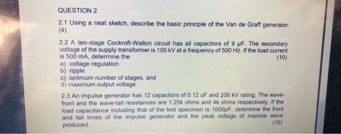 Solved 2.1 Using a neat sketch, describe the basic principle | Chegg.com