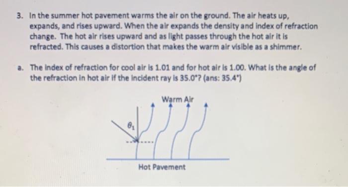 Solved 3. In the summer hot pavement warms the air on the | Chegg.com
