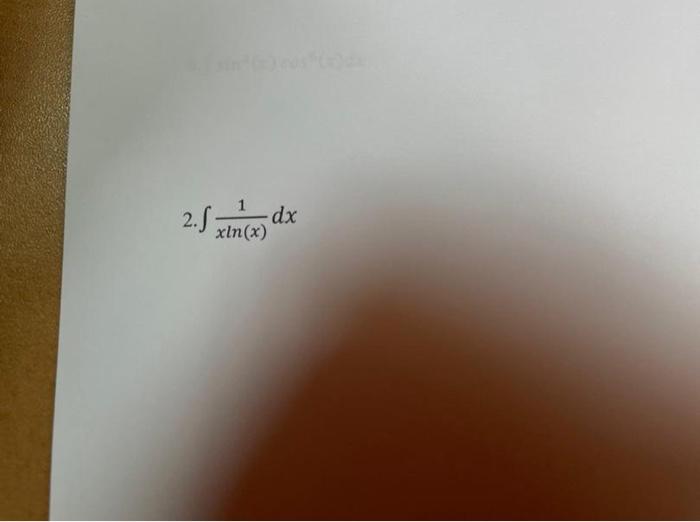 Solved ∫xln(x)1dx | Chegg.com